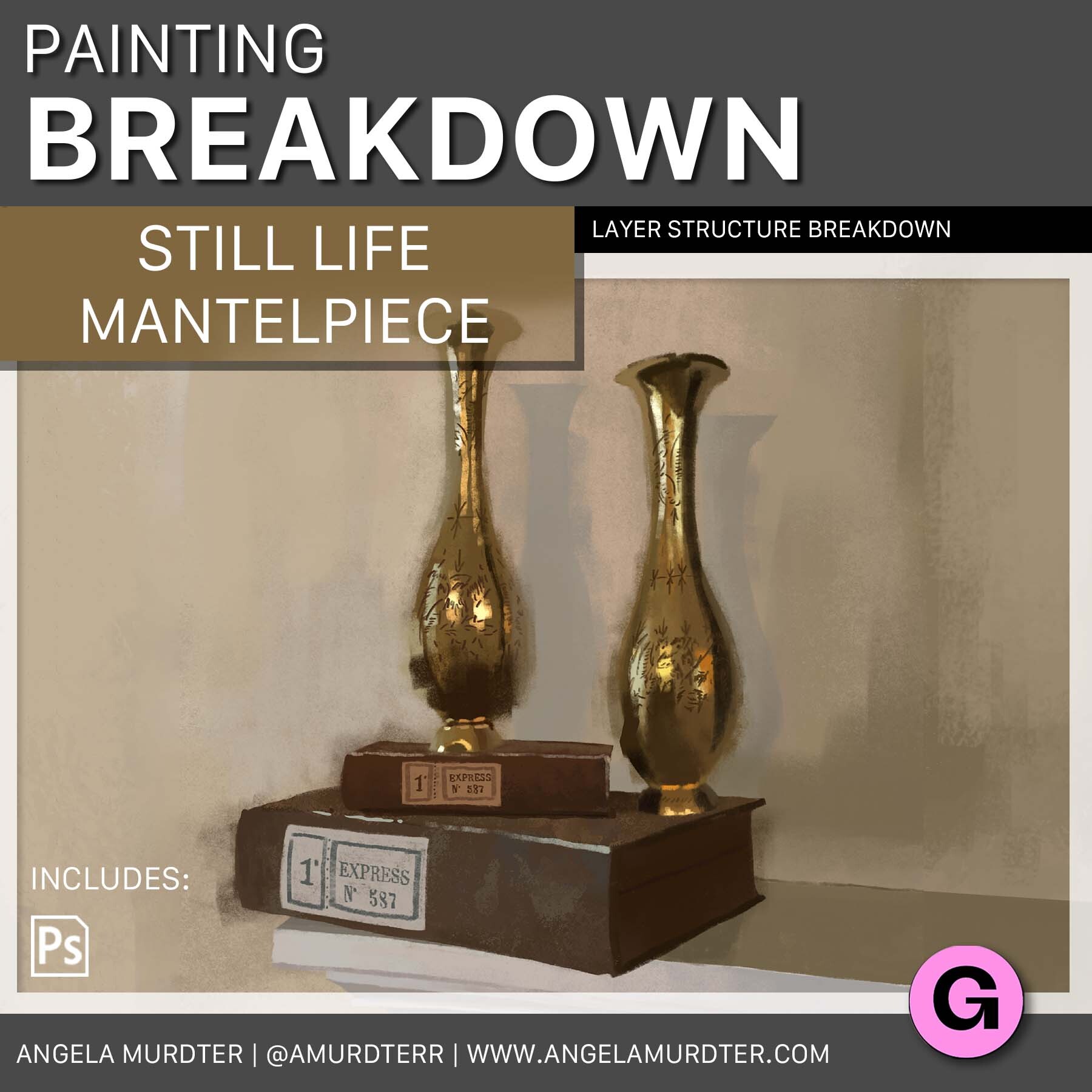 Angela Murdter - Digital Painting Tutorial: Still Life Mantelpiece