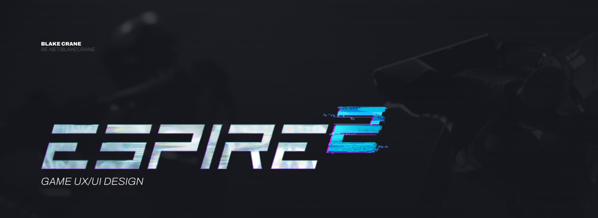 Blake Crane - Espire 2 — VR UX/UI Design