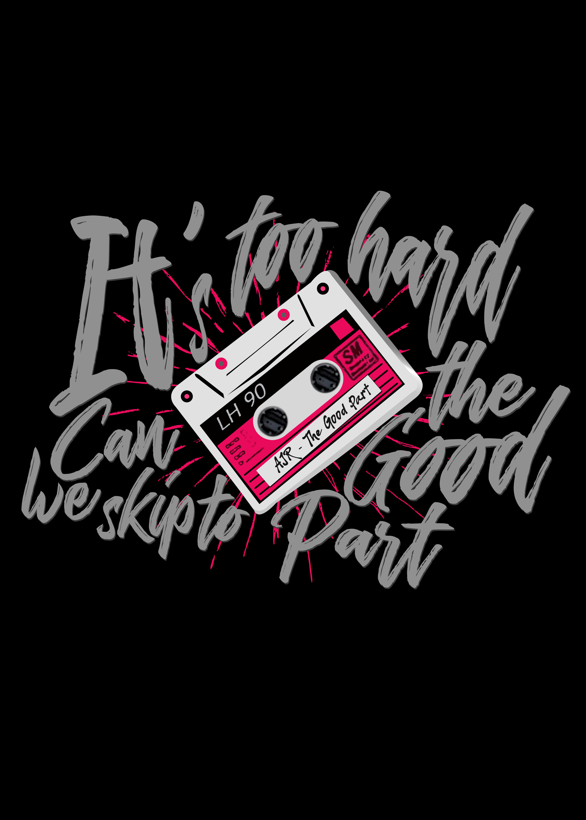 ArtStation - AJR The Good Part lyrics typography