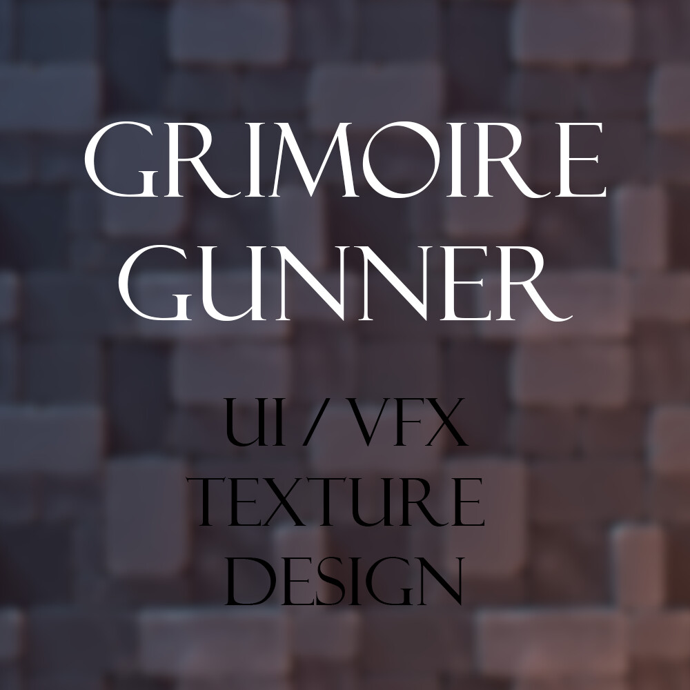 ArtStation - Grimoire Gunner