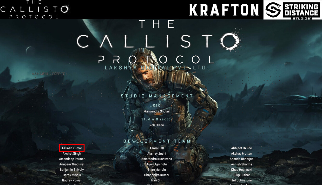 Akash Kumar - The Callisto Protocol Credit