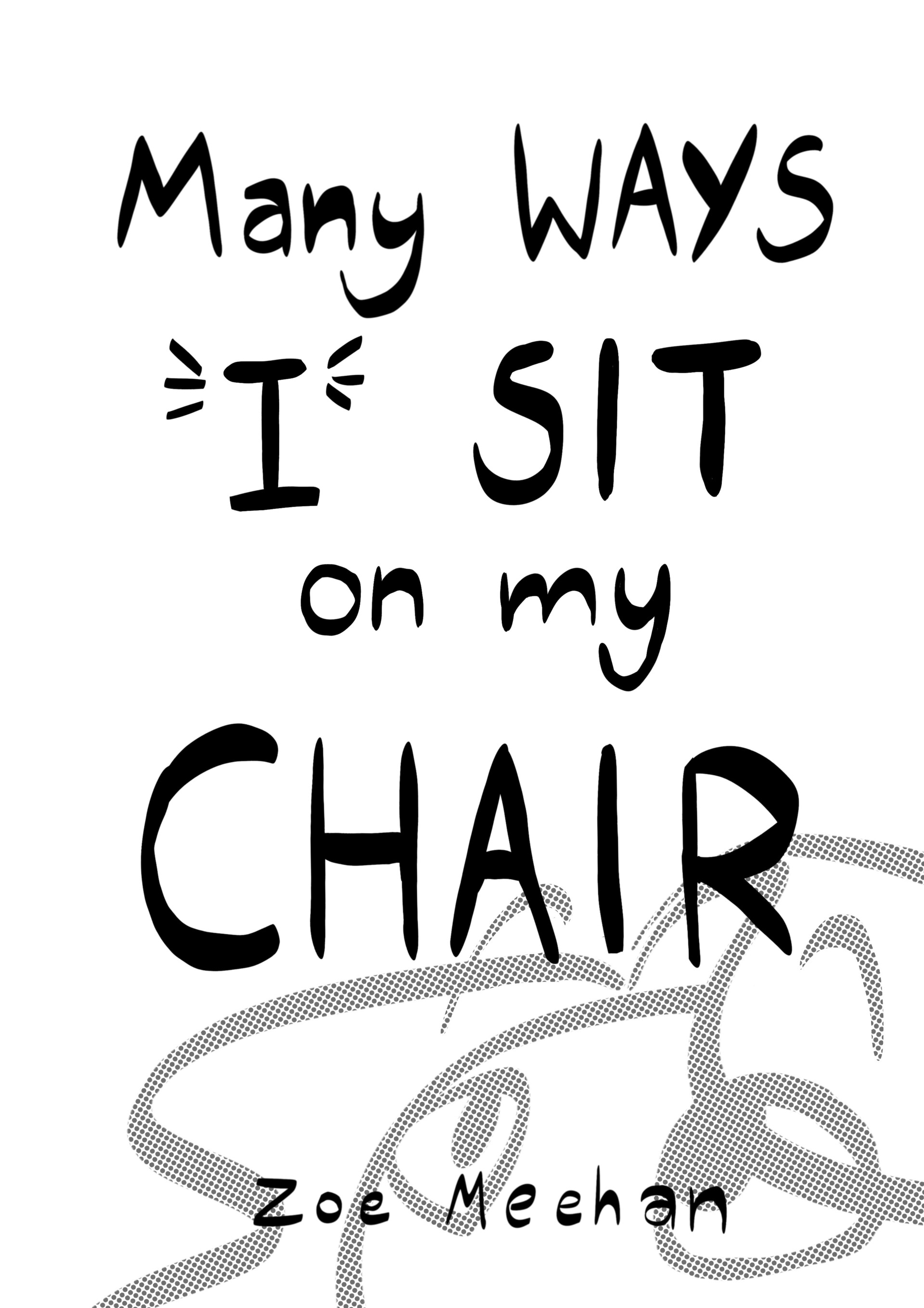 ArtStation - Many Ways I Sit on my Chair Zine