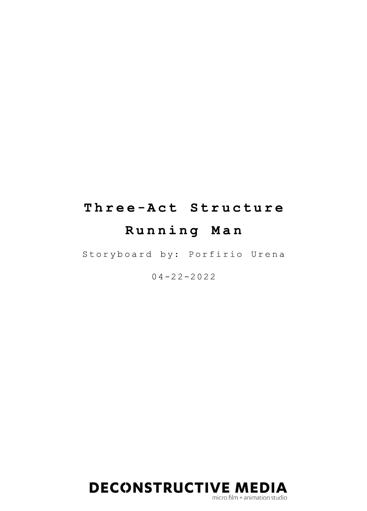 Porfirio Urena - Three-Act Structure Running Man (Animation)