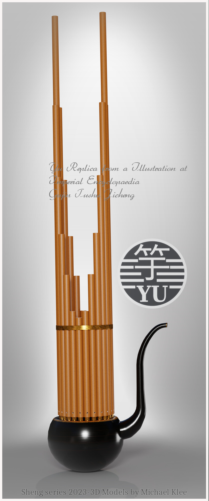 Michael Klee - Sheng 笙 series - Yu 竽 - Ancient Large Sheng Variant
