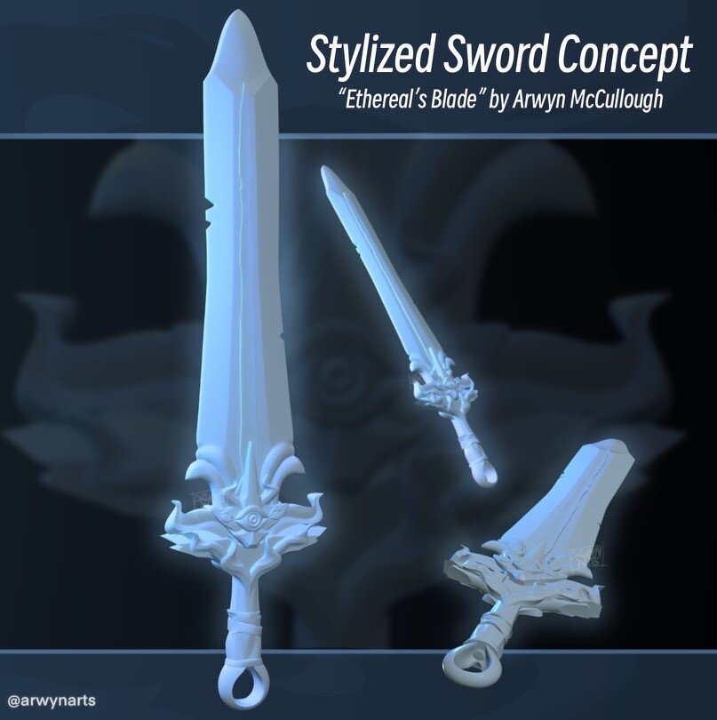 Arwyn McCullough - Stylized Sword Concept “Ethereal’s Blade”