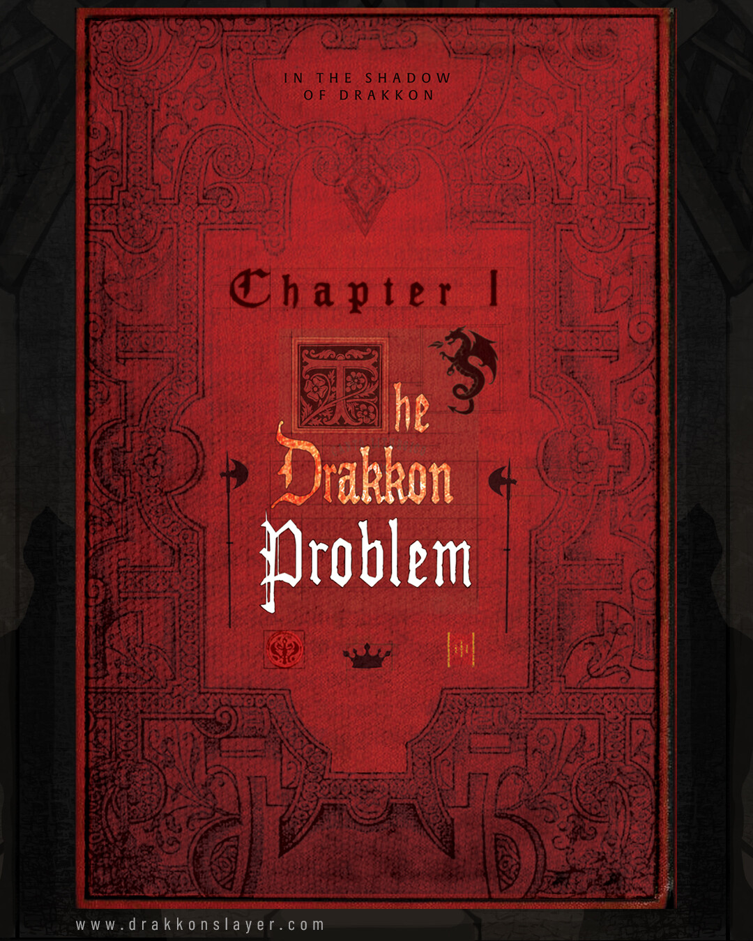 Scott Schrader - Chapter 1: The Drakkon Problem
