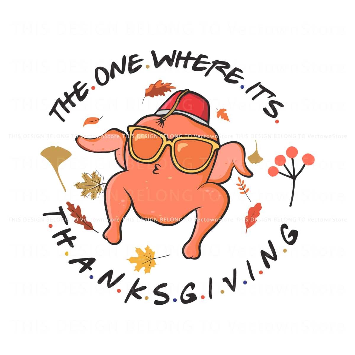 ArtStation - The One Where Its Thanksgiving Friends Turkey SVG File