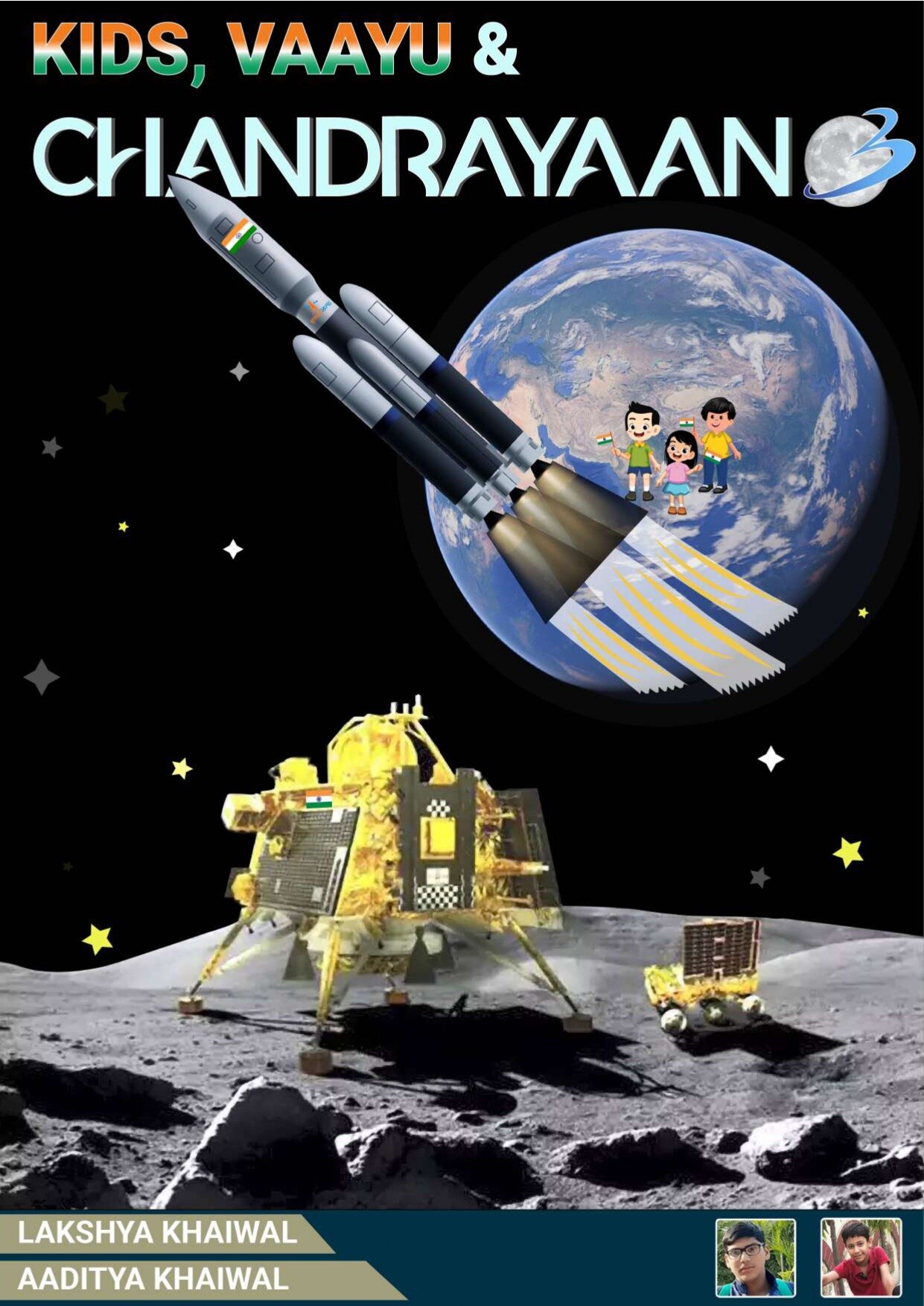 jaggi anish - CHILDREN BOOK: Kids, Vaayu & Chandraayaan -3