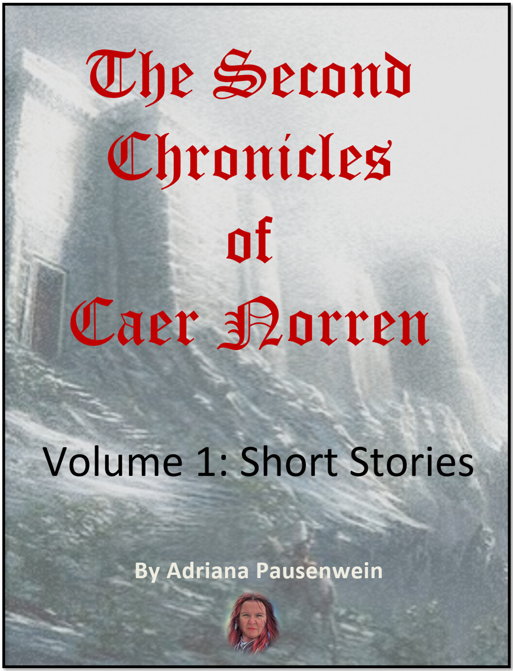 ArtStation - The Second Chronicles of Caer Norren: My first book