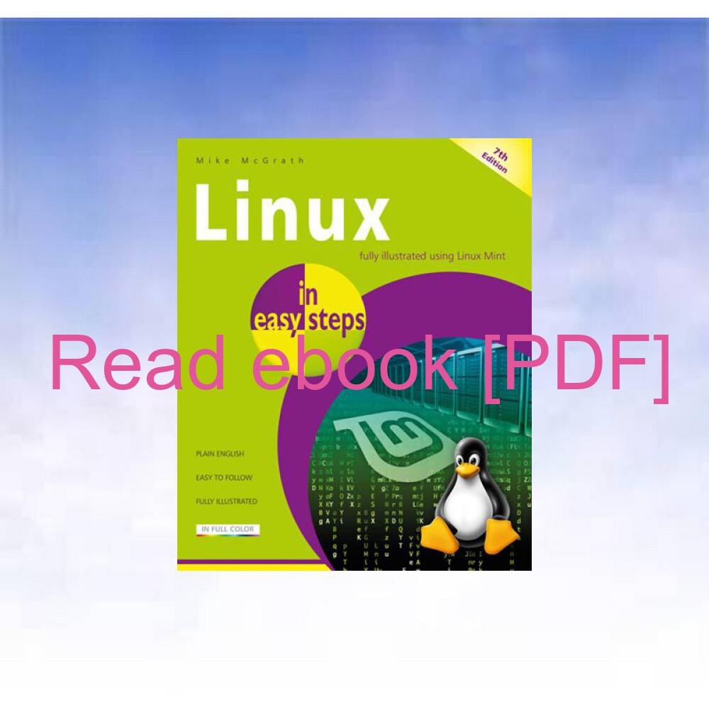 ArtStation - PDF ePub Linux in Easy Steps Read ebook [PDF] By Mike McGrath