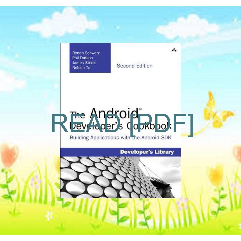 ArtStation - [READ EBOOK] The Android Developer's Cookbook Building Applications with the ...