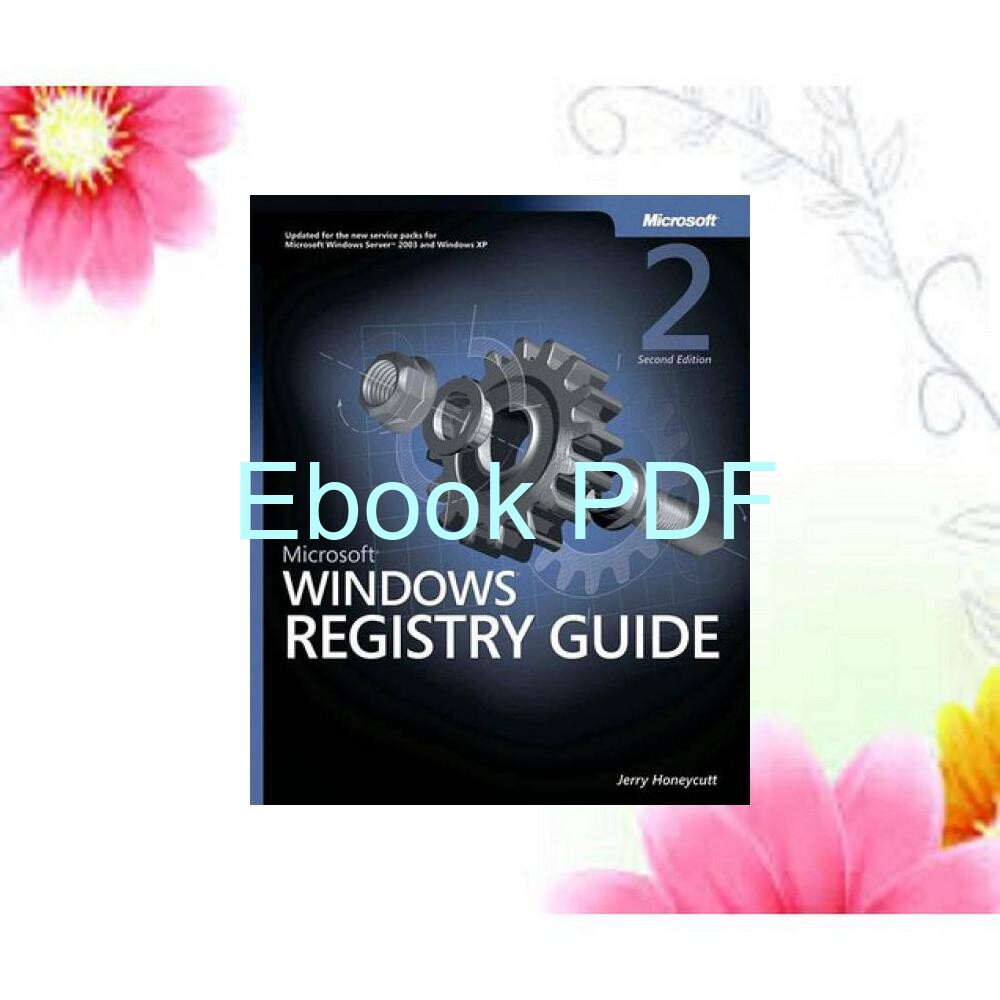 ArtStation - Ebook Reading Microsoft Windows Registry Guide Ebook pdf By Jerry Honeycutt