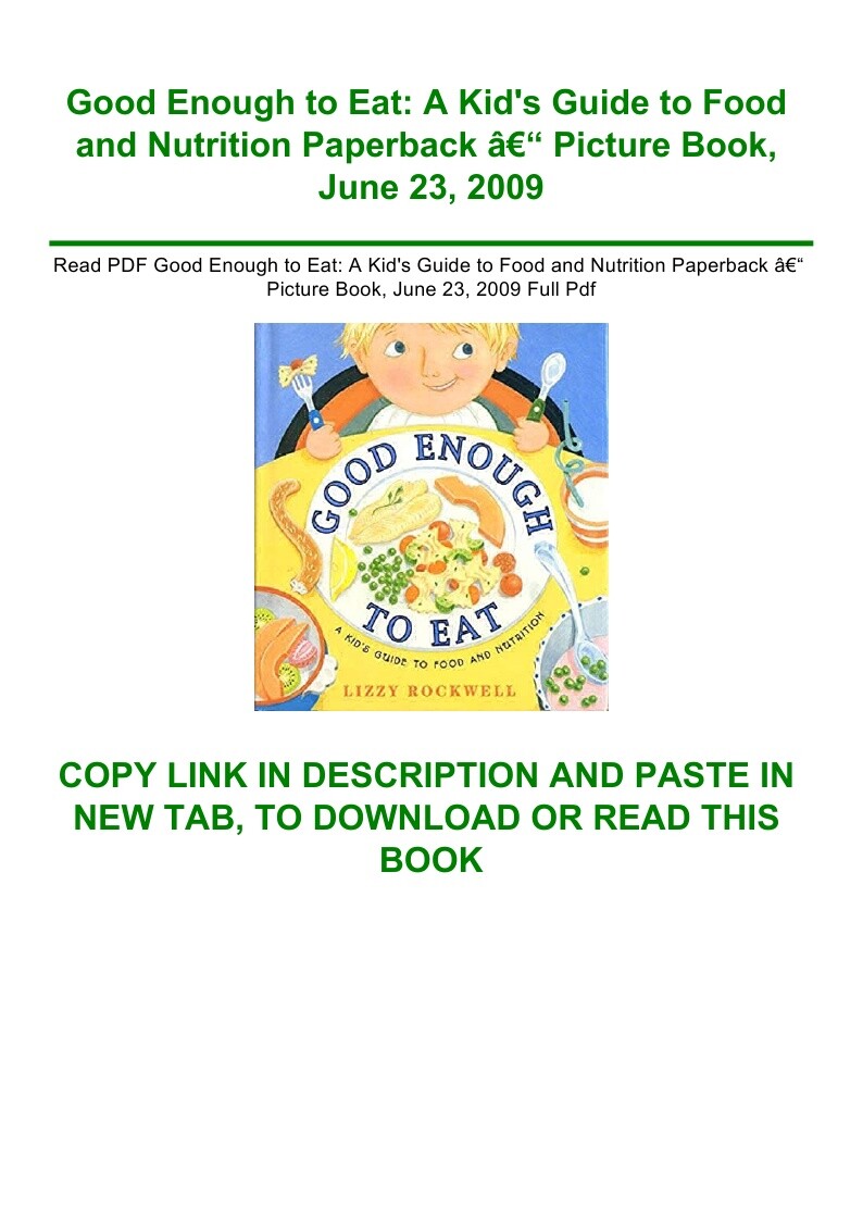 ArtStation - Read PDF Good Enough to Eat A Kid's Guide to Food and ...