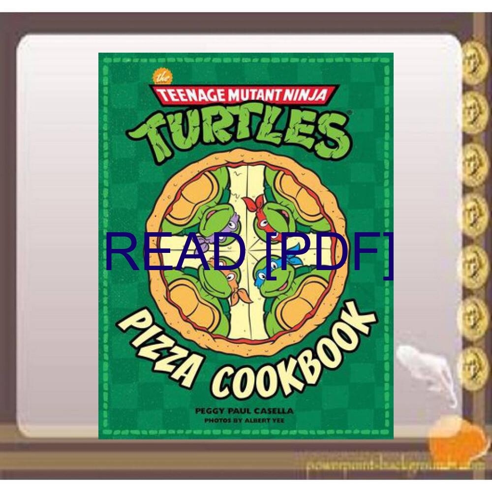 ArtStation - [READ EBOOK] Teenage Mutant Ninja Turtles Pizza Cookbook ...