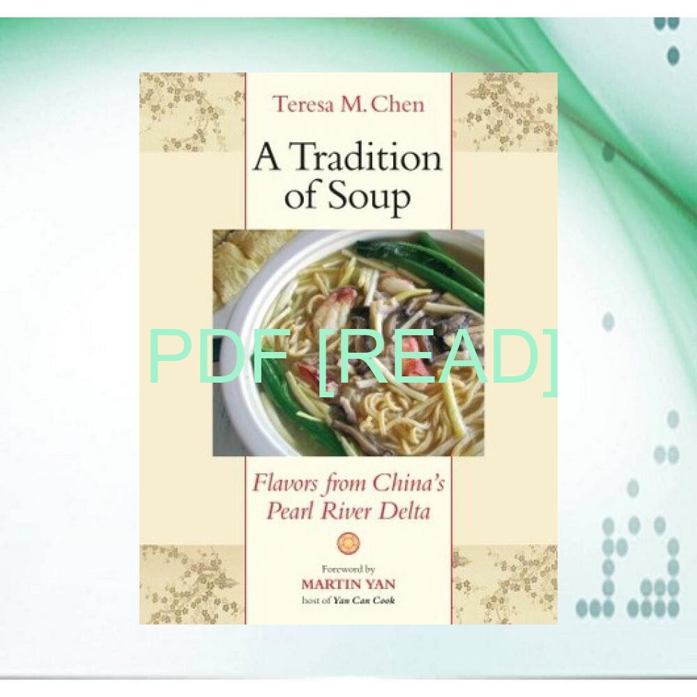 ArtStation - Read PDF A Tradition of Soup Flavors from China's Pearl ...