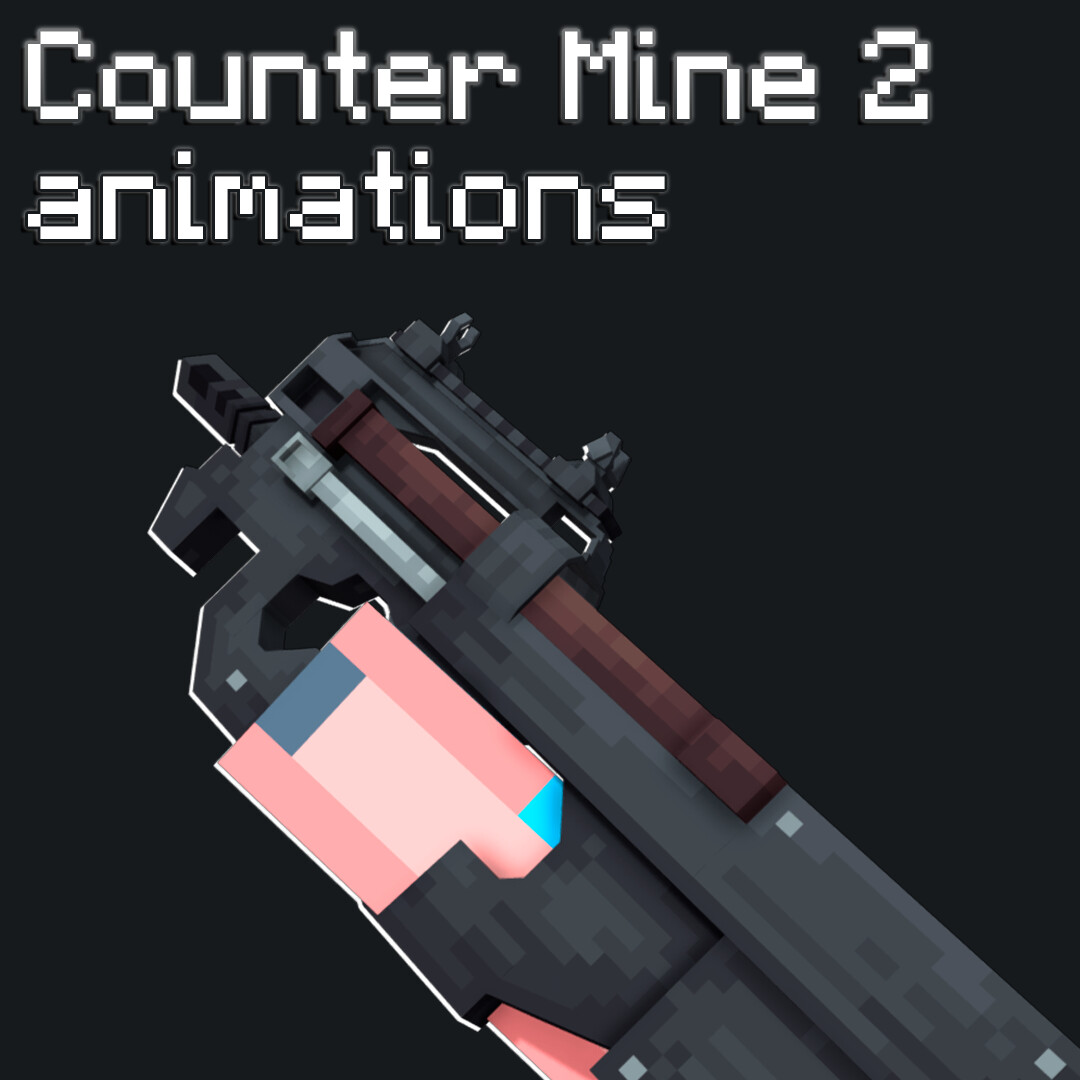 ArtStation - Counter Mine 2 | Weapon Animations
