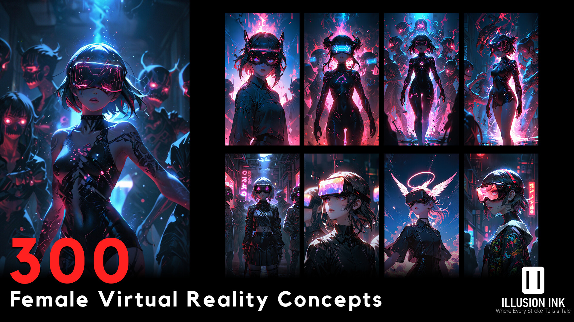 ILLUSION INK - 300 Virtual Reality Female Concepts | 8K