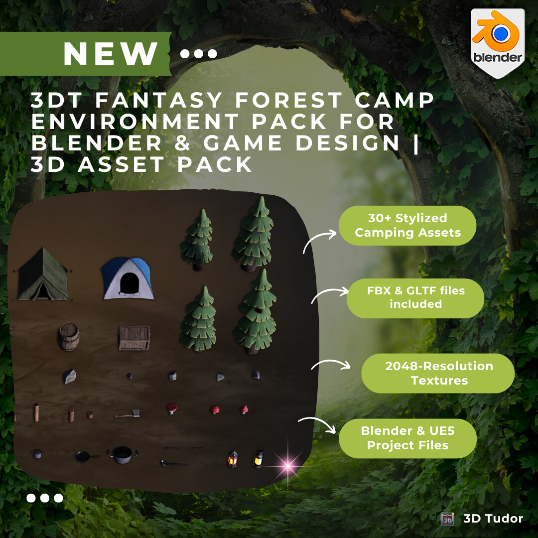 3D Tudor - 3DT Fantasy Forest Camp Environment Pack for Blender & Game Design | 3D Asset Pack