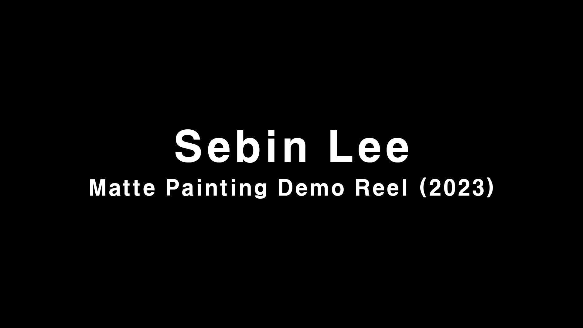 ArtStation - Matte Painting Demo Reel 2023