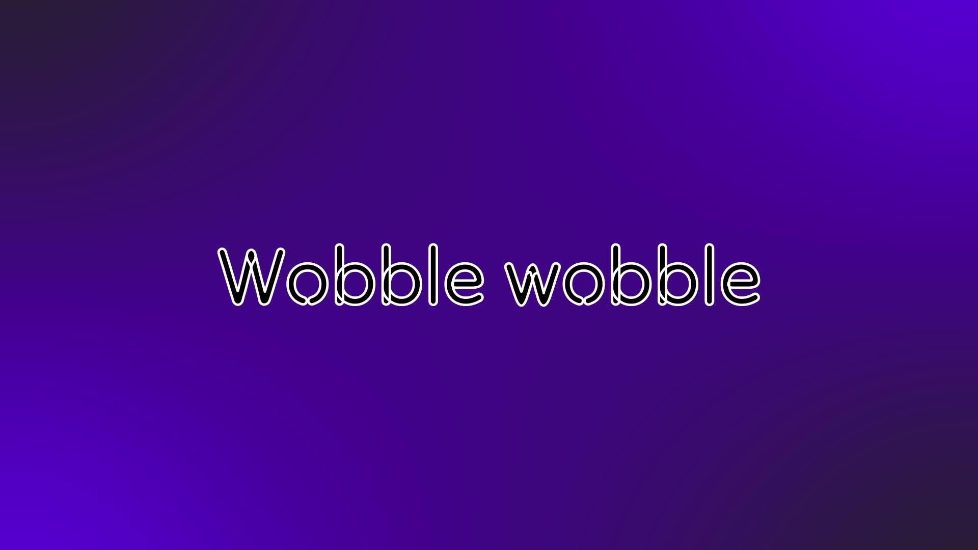 ArtStation - Wobble Wobble