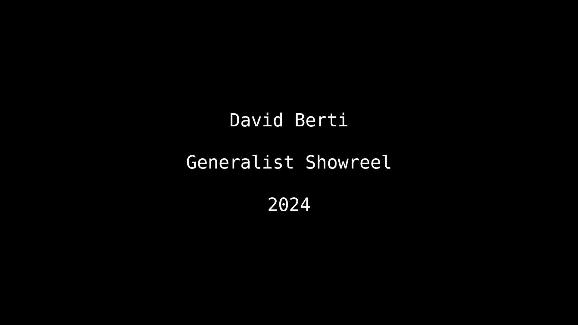 ArtStation - David Berti - Generalist Showreel 2024