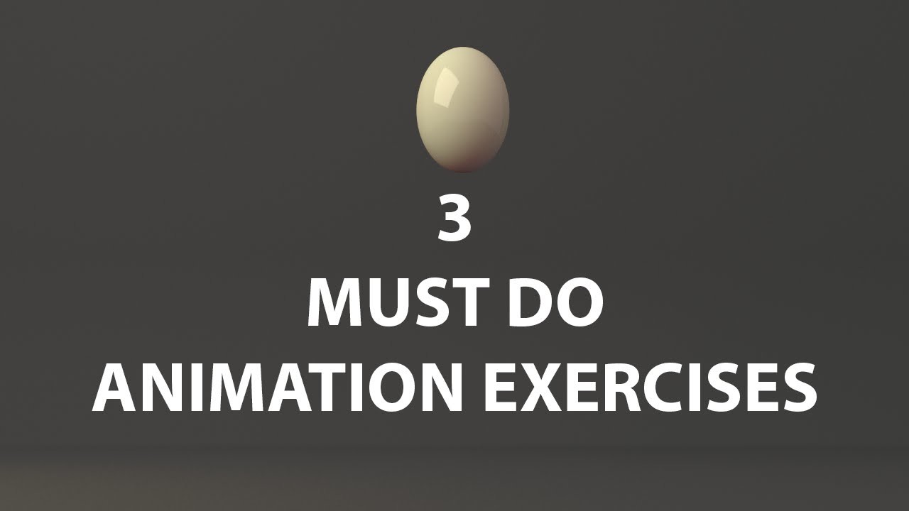 ArtStation - 3 Must Do Animation Exercises
