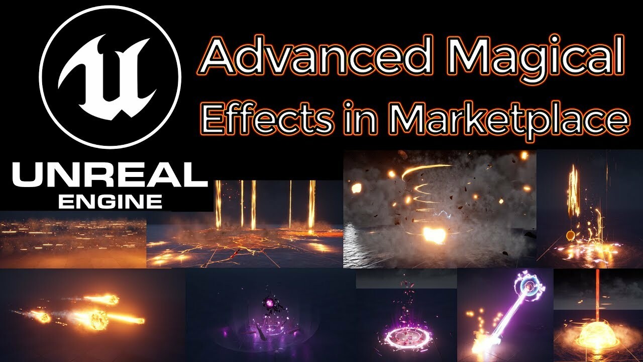 ArtStation - Unreal Engine Advanced Magical Effects in Marketplace