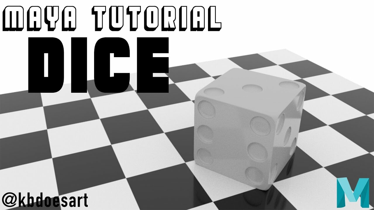 ArtStation - Dice Maya Tutorial