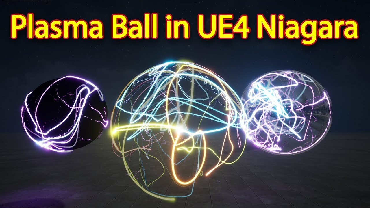 ArtStation - Plasma Ball | Unreal Engine Niagara Tutorial