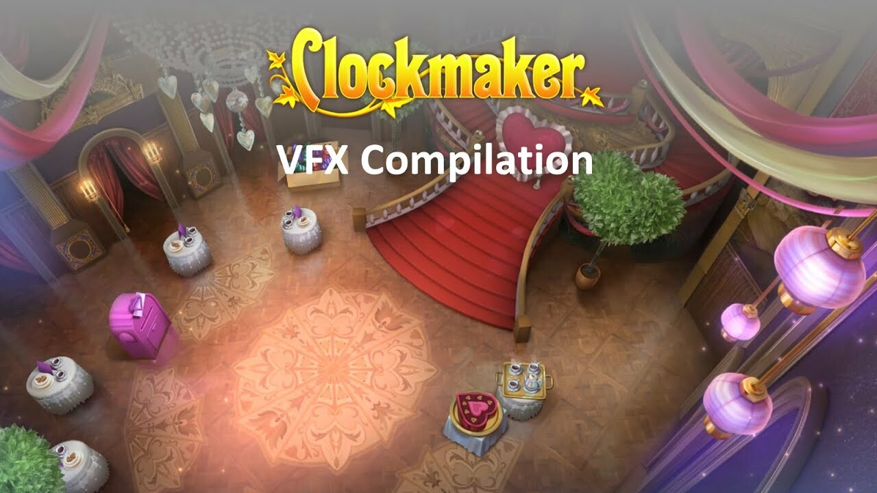 ArtStation - Clockmaker VFX Compilation