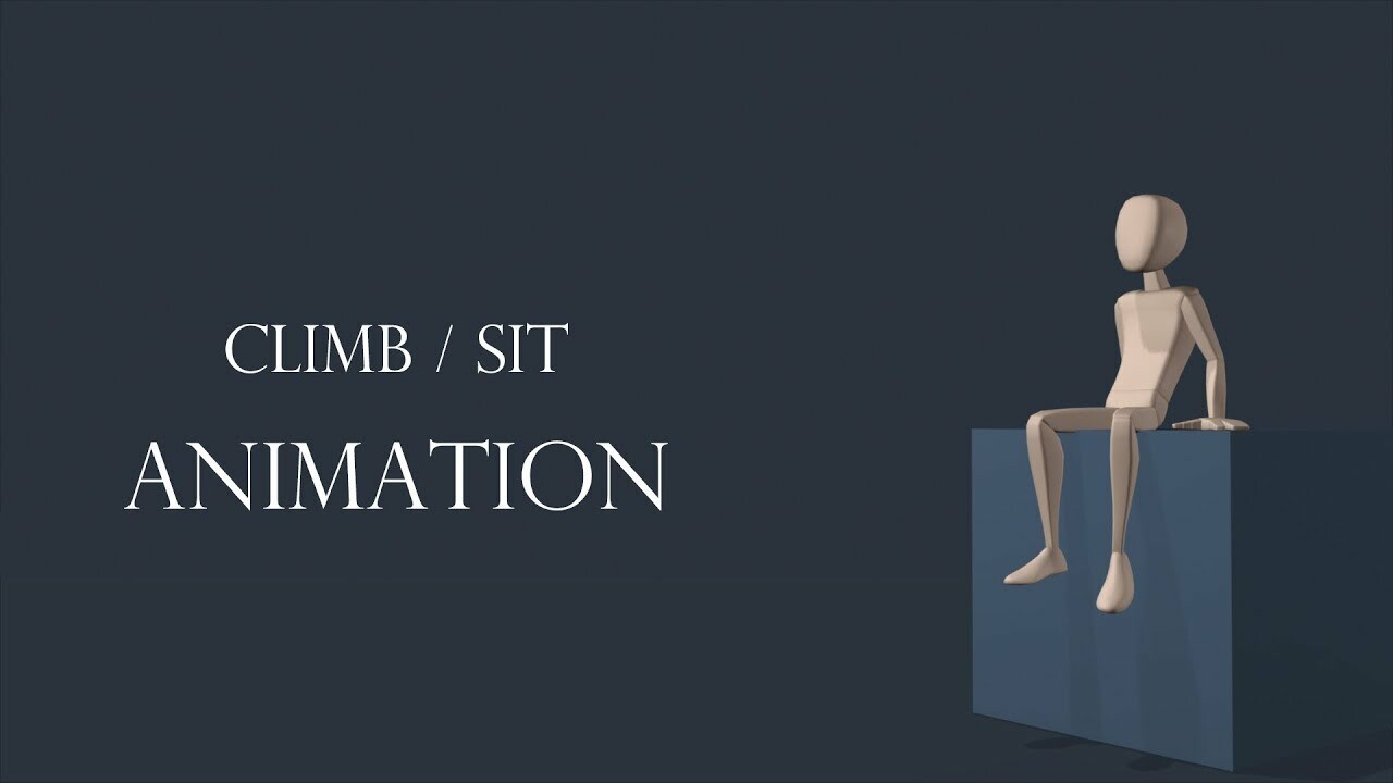 ArtStation - Climb And Sit Animation