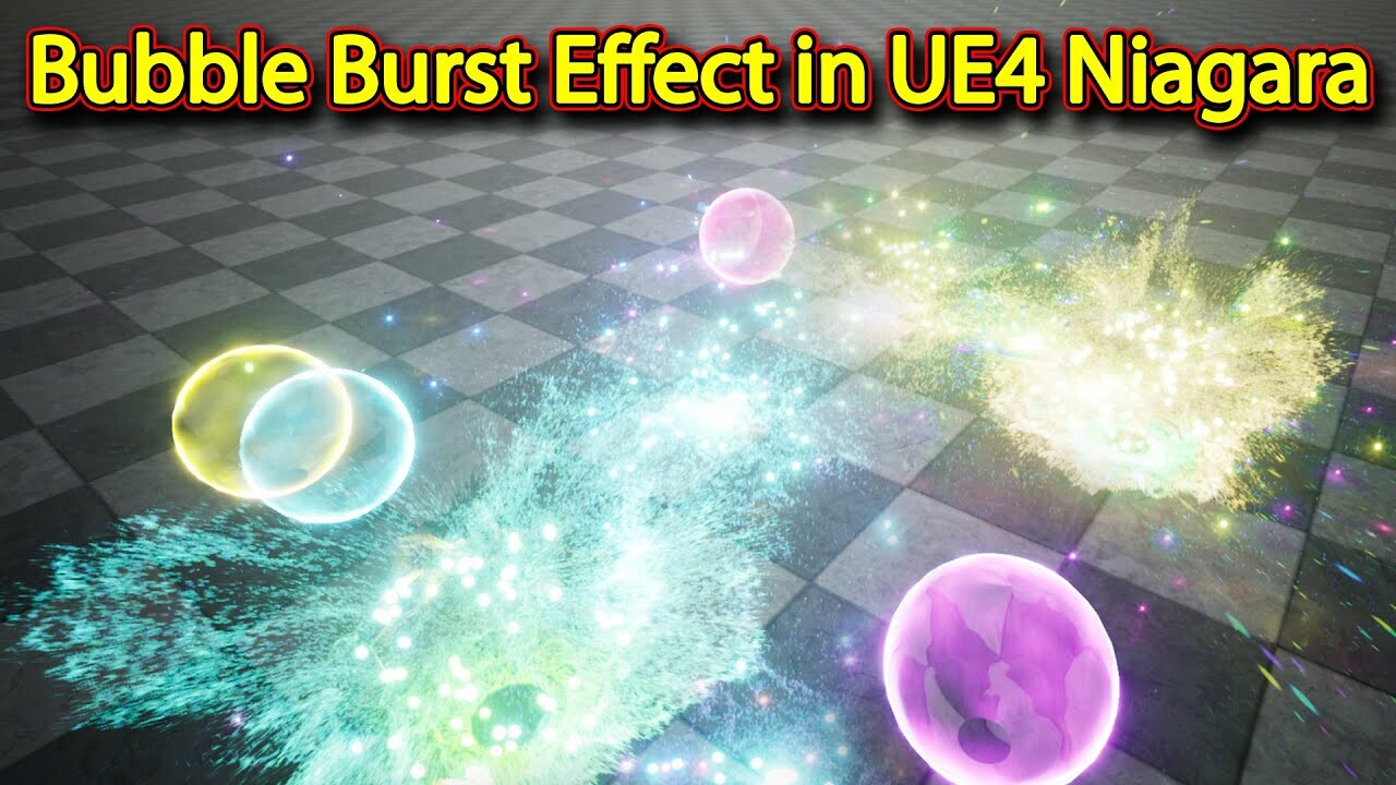 ArtStation - Bubble Burst Effect | Unreal Engine Niagara Tutorials | UE4 Niagara Bubble Burst