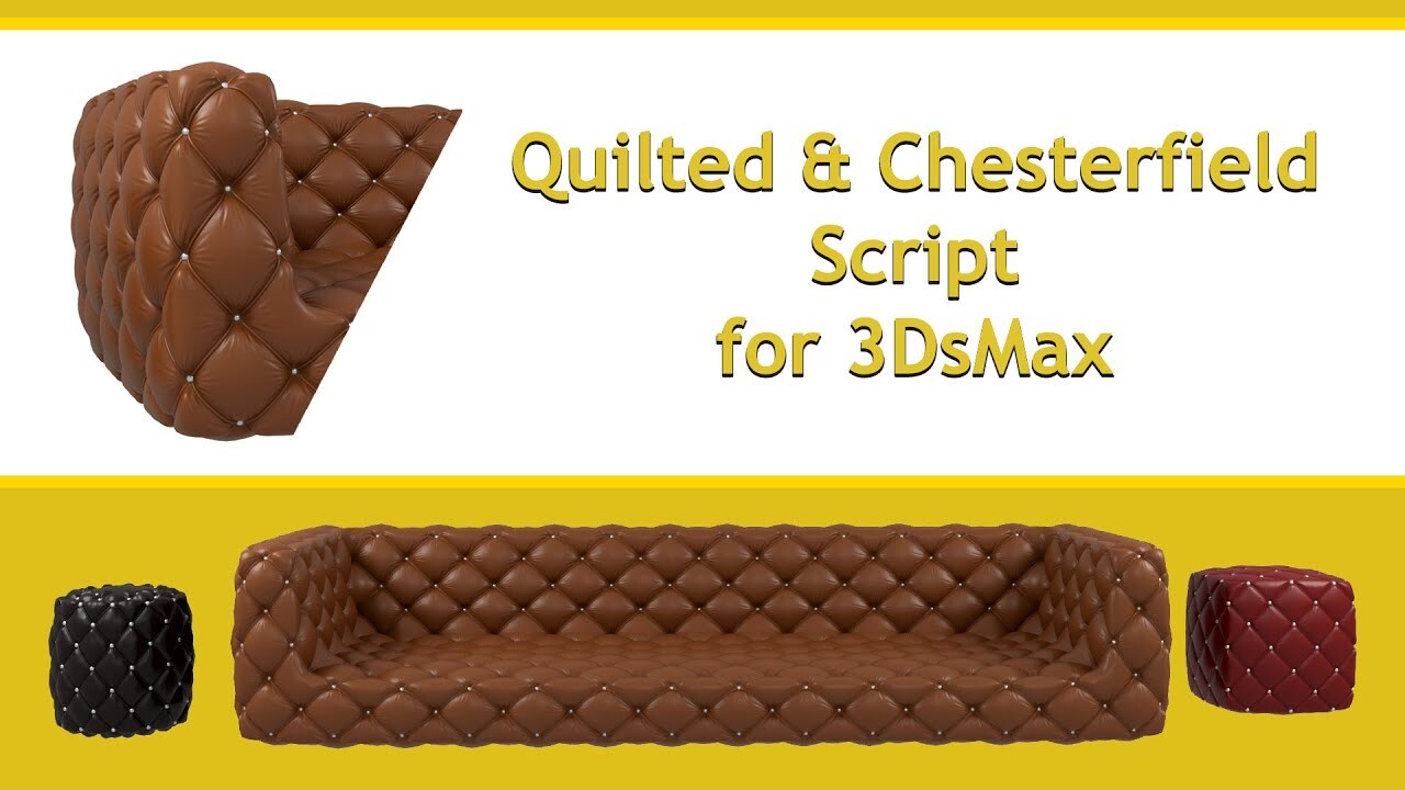 ArtStation - Quilted & Chesterfield Script for 3DsMax