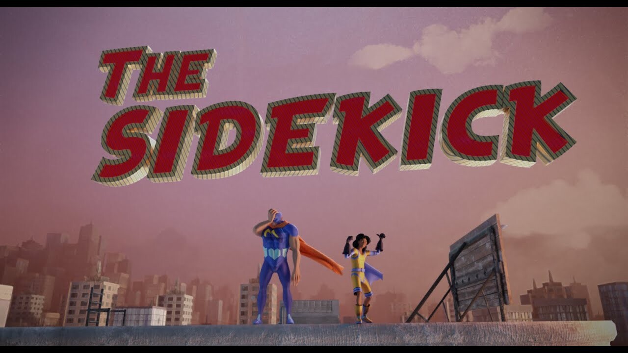 ArtStation - The Sidekick - Short Film