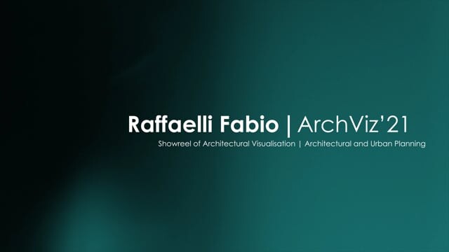 Fabio Raffaelli - Fabio Raffaelli | ArchViz Showreel 2021