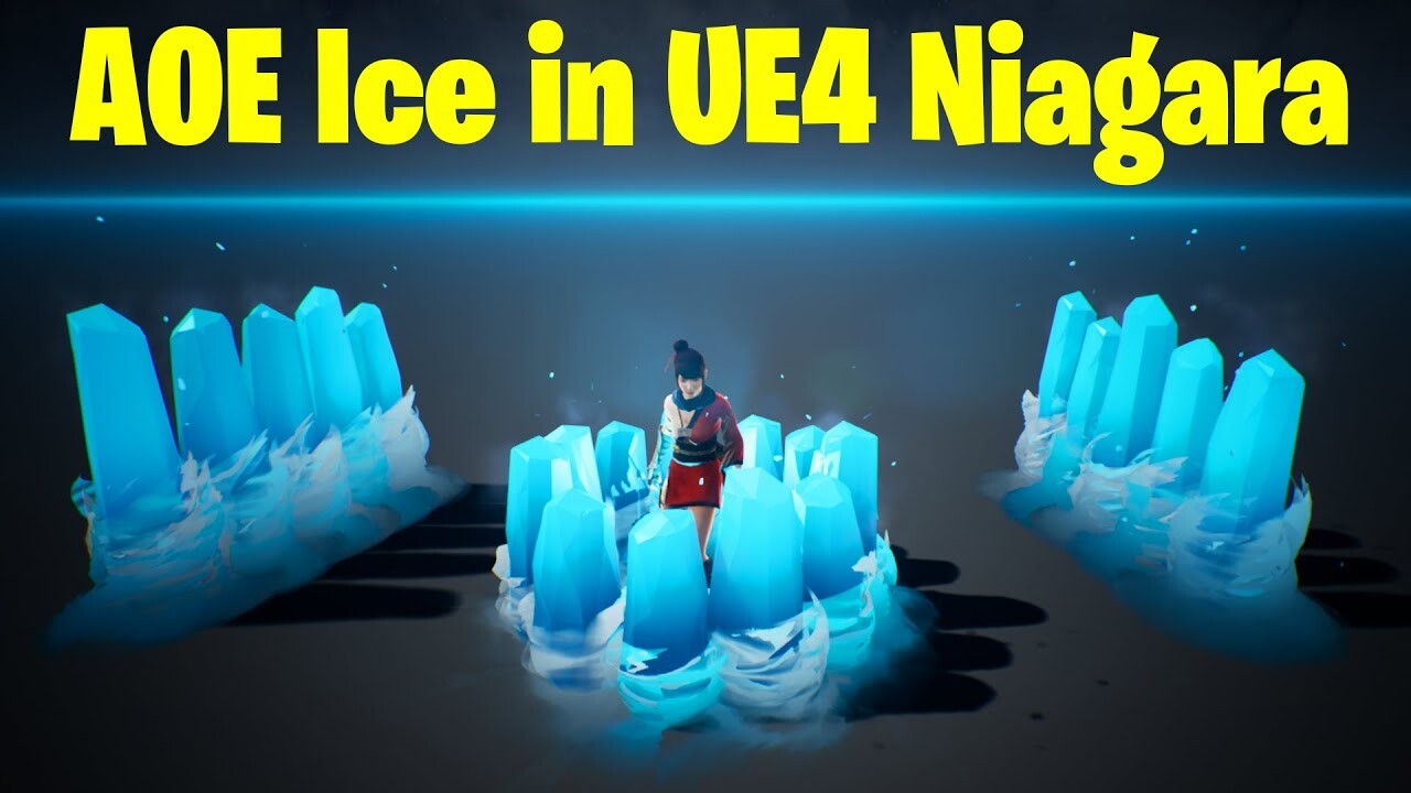 ArtStation - AOE ICE in UE4 Niagara Tutorial | Download Files