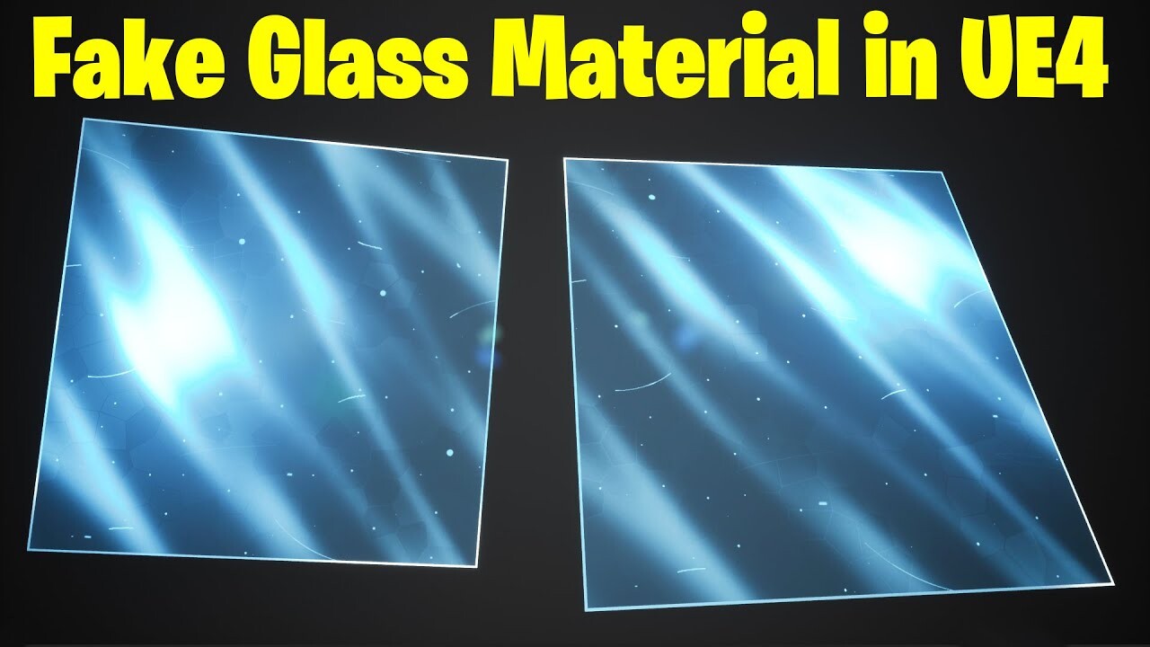 ArtStation - Fake Glass Material in UE4.27 Tutorial | Download Files