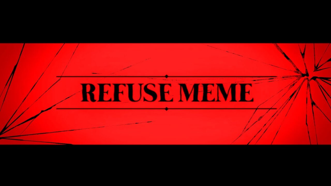 ArtStation - REFUSE - ANIMATION MEME - THE LIMIT