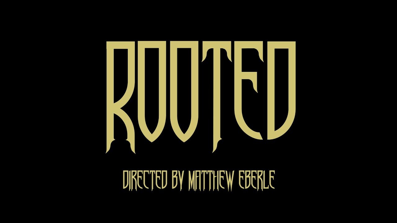 ArtStation - Rooted Trailer