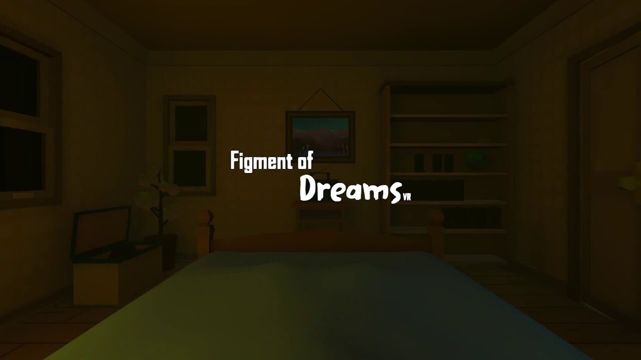 ArtStation - Figment of Dreams VR (A short VR experience)