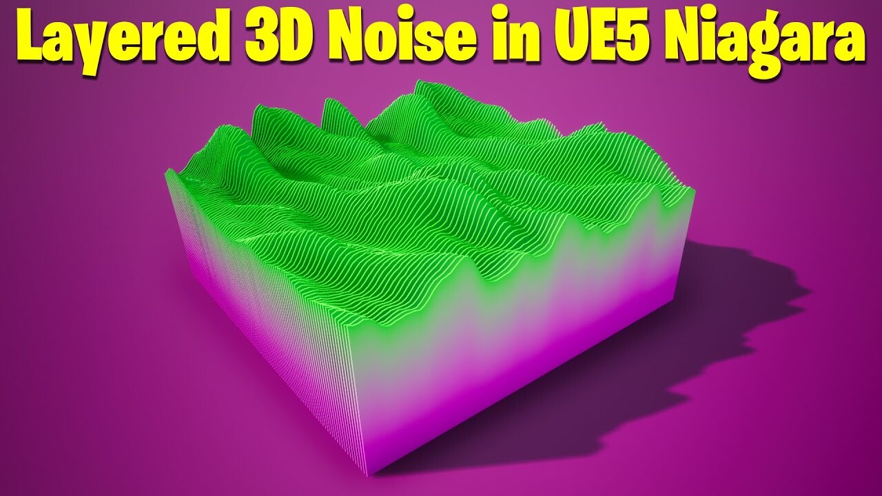 ArtStation - Layered 3D Noise FX in UE5 Niagara Tutorial | Download Files