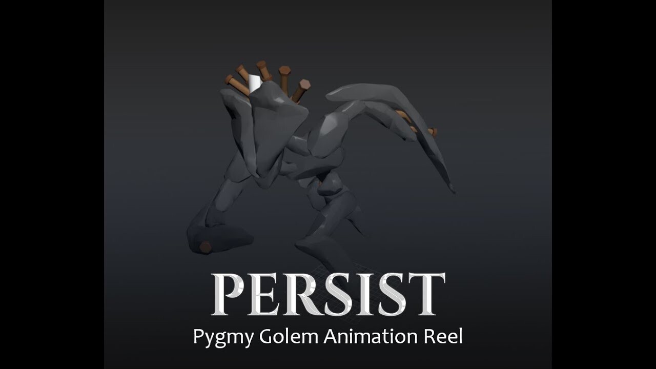 ArtStation - Persist "Pygmy" Golem Animation Reel