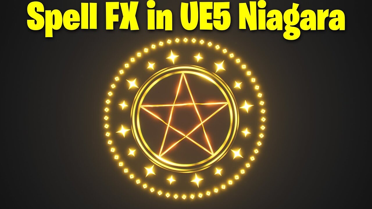ArtStation - Spell FX in UE5 Niagara Tutorial | Download Files