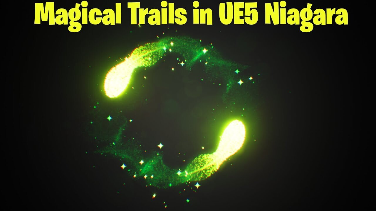 ArtStation - Magical Trails in UE5 Niagara Tutorial | Download Files