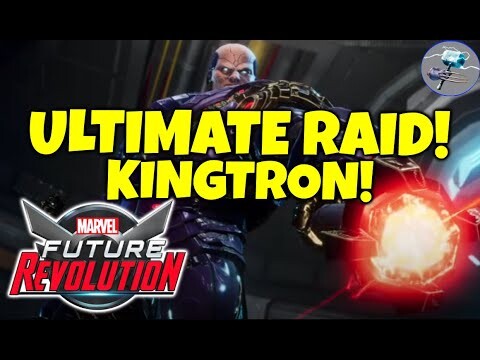 MARVEL KingTron - Marvel Future Revolution - Kingtron ULTIMATE RAID!!