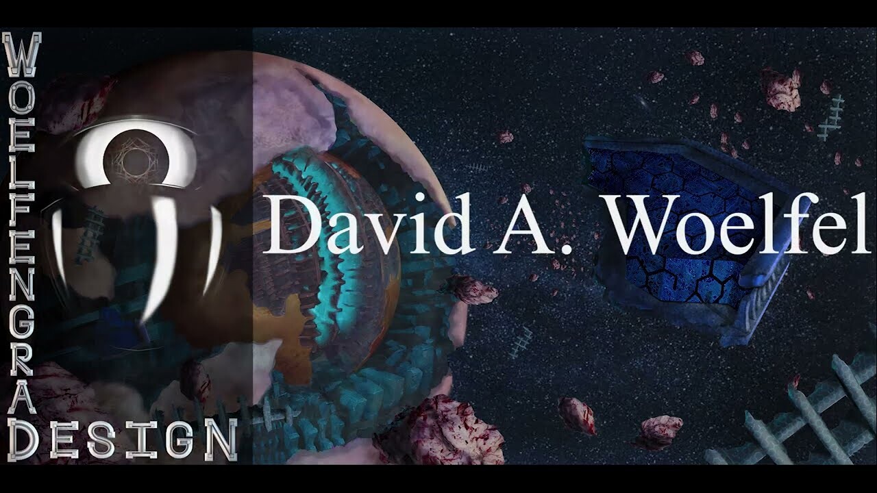 David Woelfel - Demo Reel - David A Woelfel