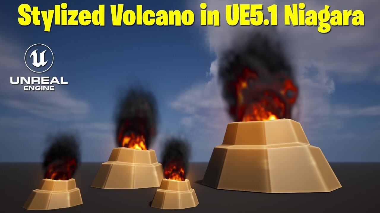 ArtStation - Stylized Volcano in Unreal Engine 5.1 Niagara Tutorial | Download Files