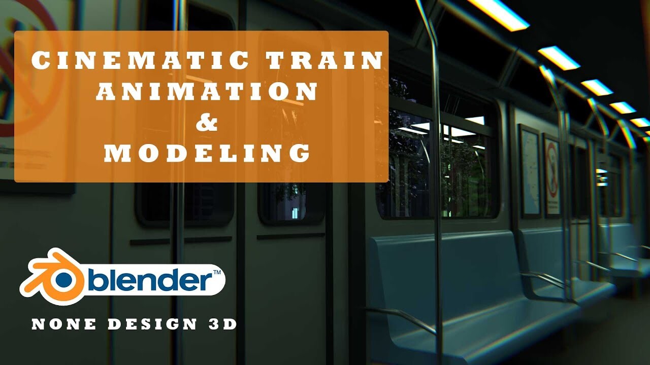 ArtStation - SUBWAY TRAIN - Cinematic Animation Tutorial / Blender 3.4