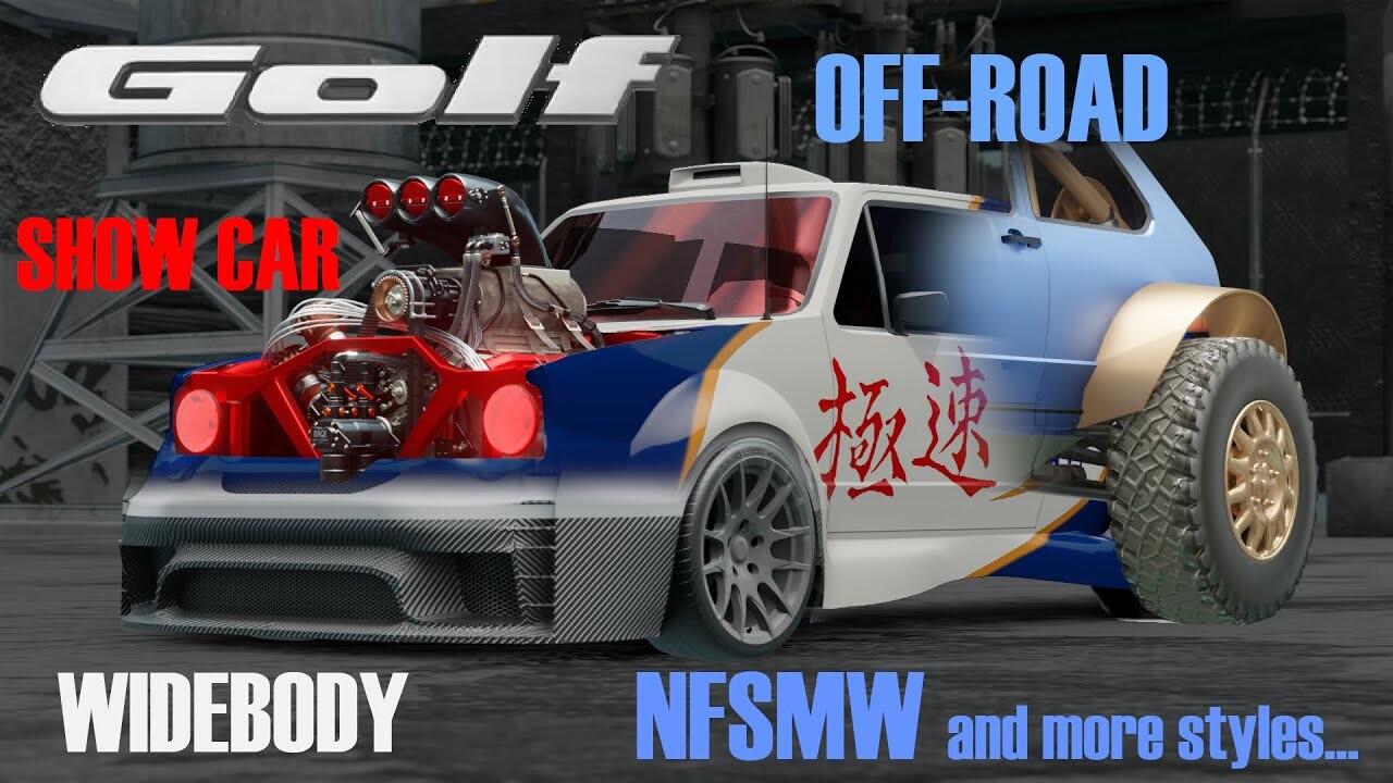 ArtStation - 1 CAR DIFFERENT TUNING STYLES PART 6(GOLF MK1)|NFS|STANCED ...