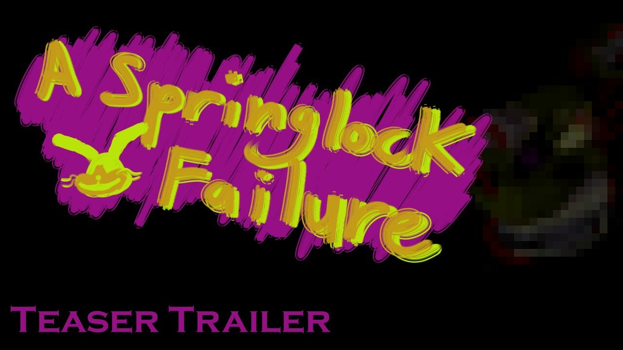 ArtStation - A Springlock Failure FNAF Audio Drama Teaser Trailer